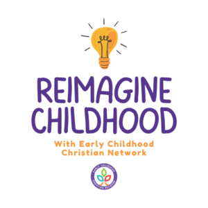 Early Childhood Christian Network - Early Childhood Christian Network